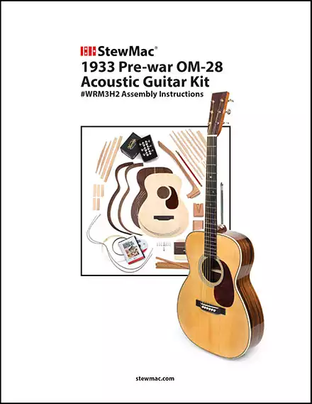 1933 Pre-war OM-28 Acoustic Guitar Kit Instructions - StewMac