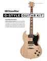 G-Style Electric Guitar Kit Instructions - StewMac
